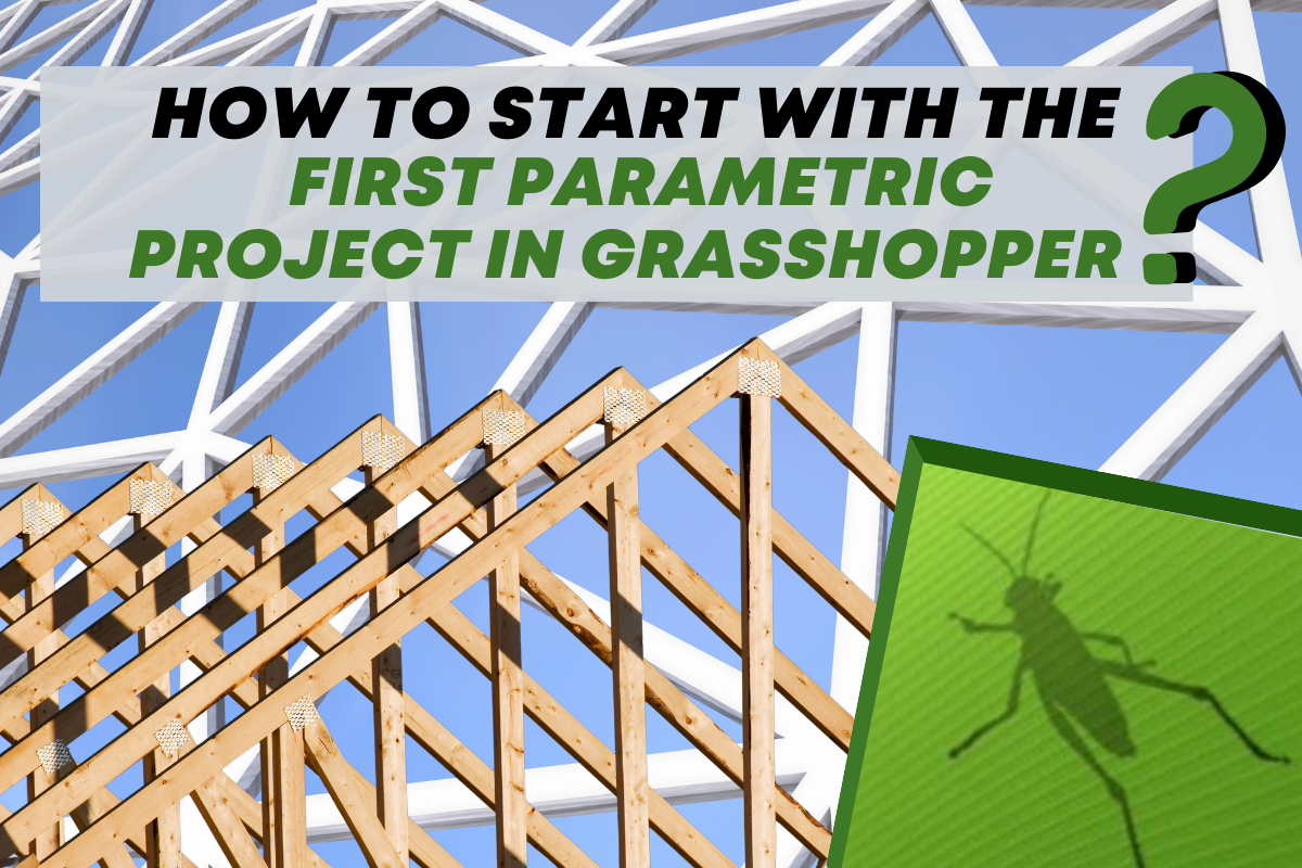 How To Start With The First Parametric Project In Grasshopper 1337