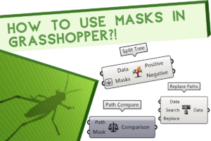 How to use masks in grasshopper for data tree?! – Learn Grasshopper