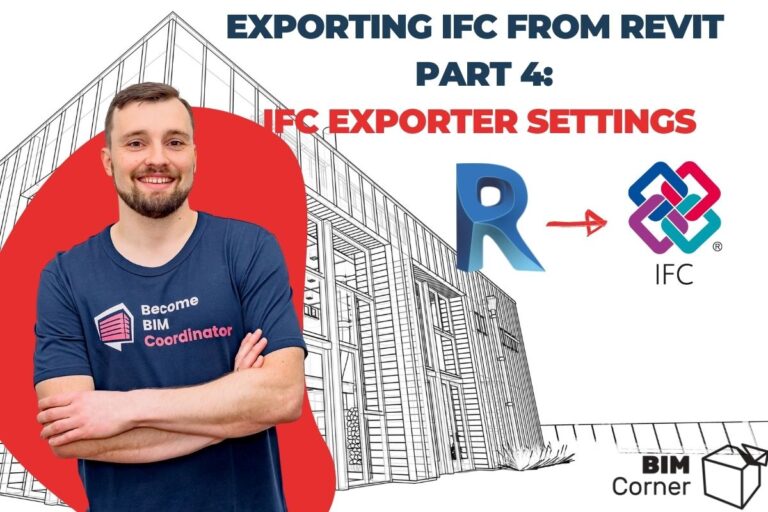 Exporting Ifc From Revit Part 4 Ifc Exporter Settings Bim Corner
